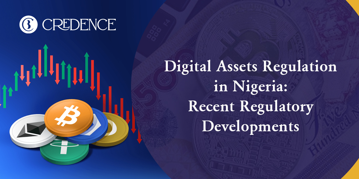 Digital Assets Regulation in Nigeria: Recent Regulatory Developments ...